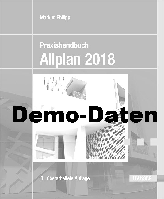 Allplan 2018 - Zeichenatelier Markus Philipp